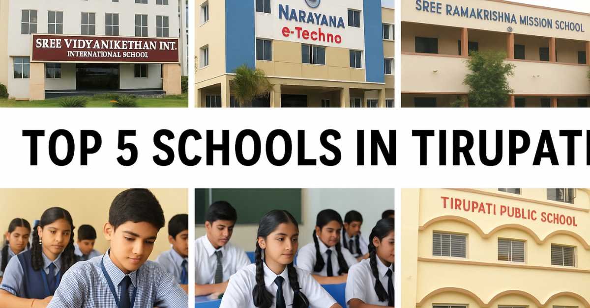 Top 5 Schools in Tirupati: Best Rated with Facilities, Ratings